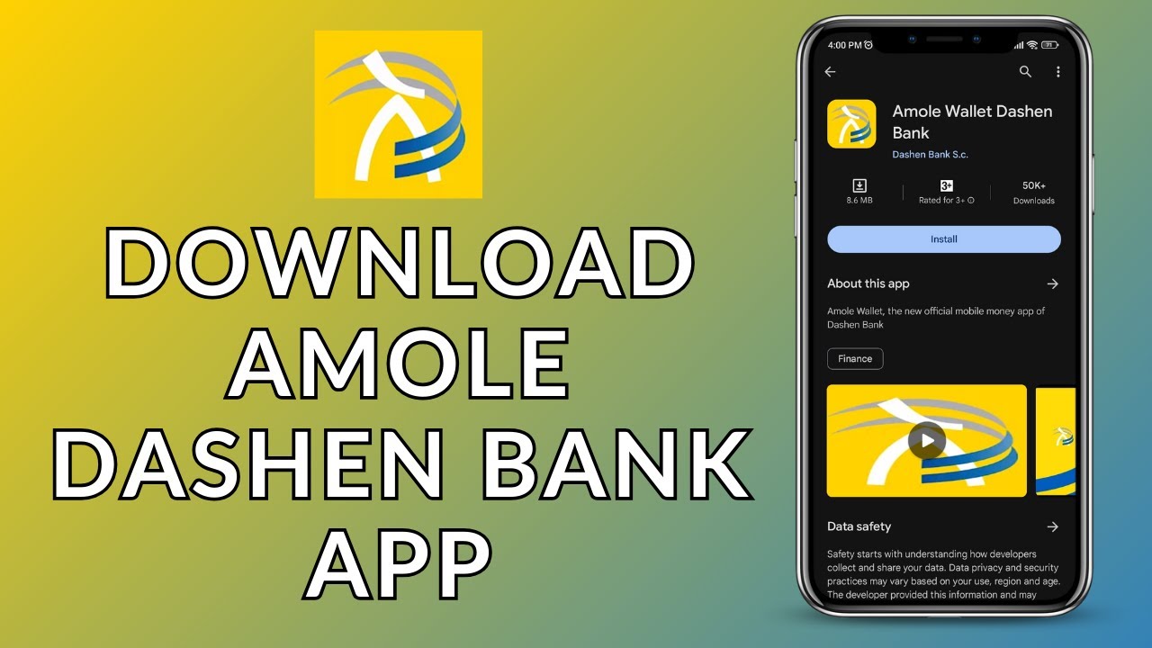 Amole Dashen Bank App Install: How to Download the Amole Dashen Bank ...