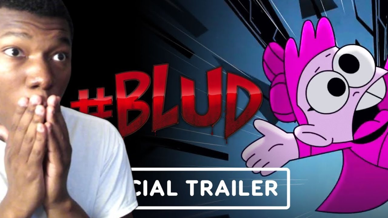 #BLUD - Official Launch Trailer REACTION - YouTube