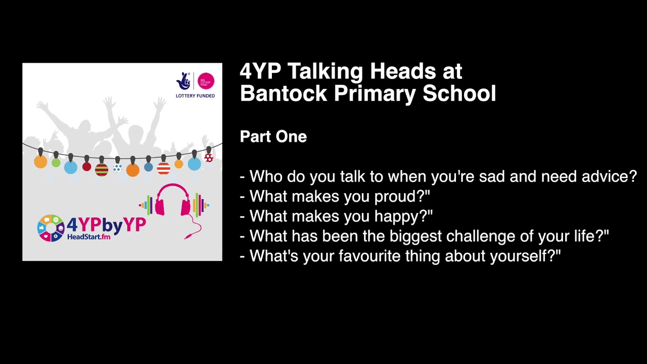4YP Talking Heads at Bantock Primary School - Part One - YouTube