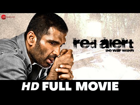 रैड अलर्ट Red Alert - The War Within - Full Movie | Sunil Shetty & Bhagyashree | HD Full Movie