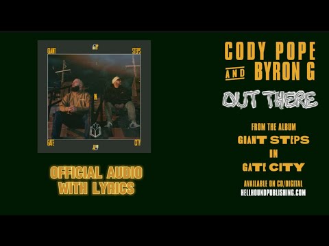 Cody Pope & Byron G - Out There (Official Audio with Lyrics) - YouTube ...