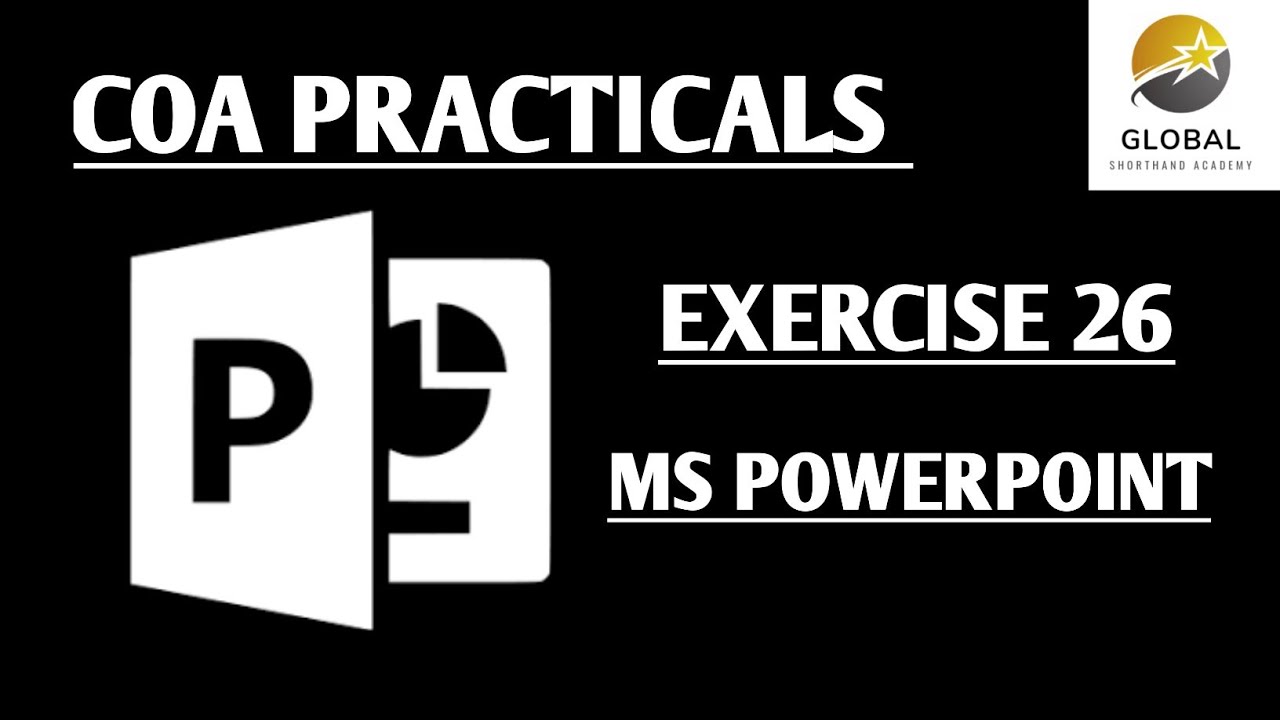 COA PRACTICALS | 26. CREATING A NEW PRESENTATION BASED ON A TEMPLATE - YouTube