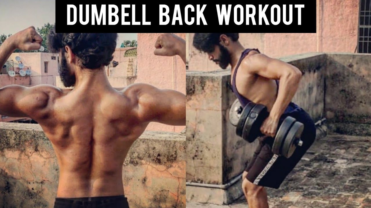 DUMBELL BACK WORKOUT | Get Pump With Dumbells Only | NAYAK FITNESS ...