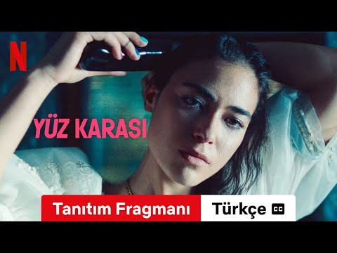 Yüz Karası (Sezon 1 Tanıtım Fragmanı altyazılı) | Türkçe fragman | Netflix