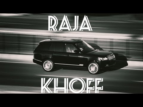 RAJA :~ khoff(audio song) | ft.Ajay Daksh - YouTube