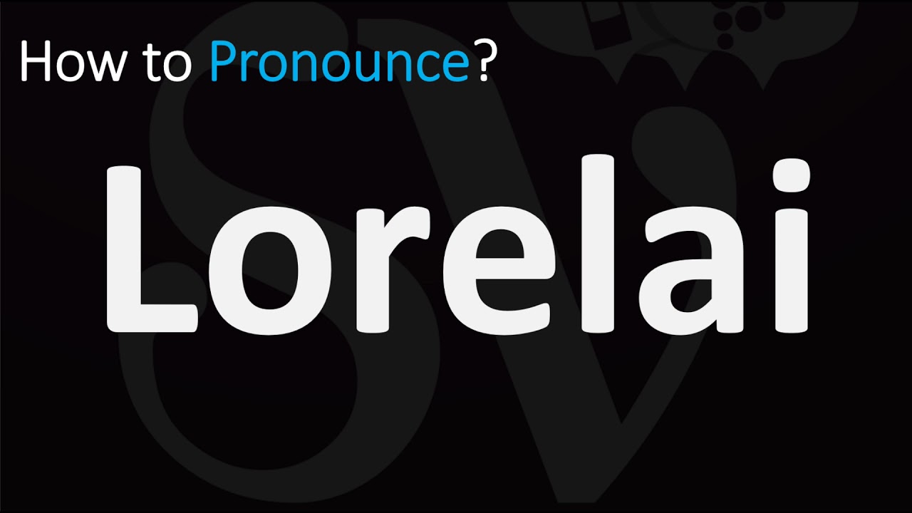 How to Pronounce Lorelai - YouTube