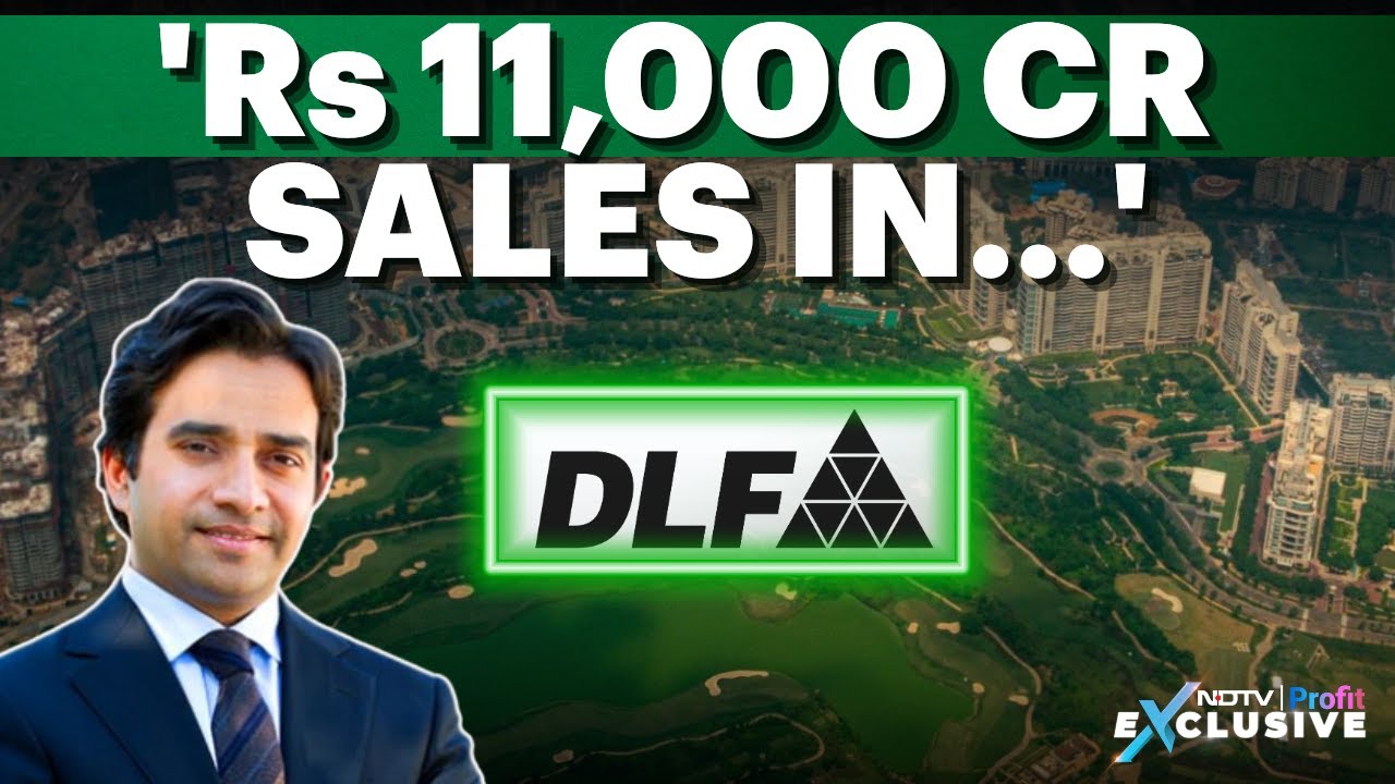 This Is How DLF Broke It's Own Record With Rs 11,000 Crore Sales In A ...