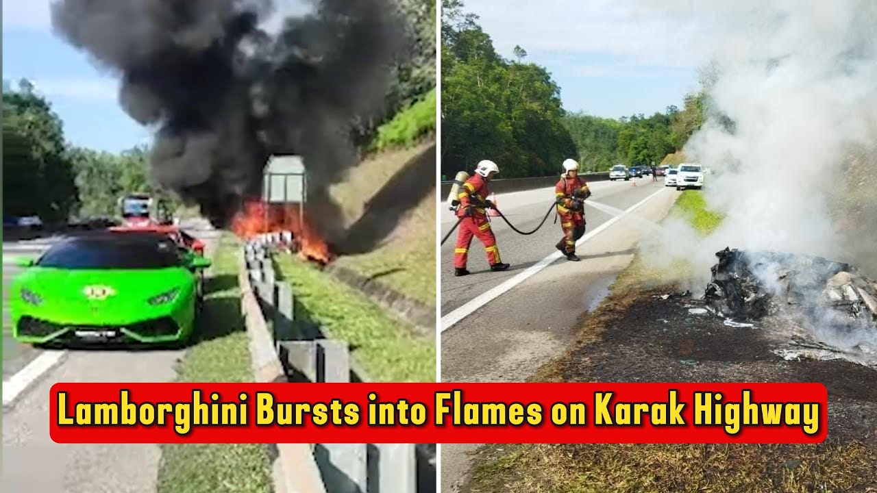 Tragic Supercar Crash: Lamborghini Bursts into Flames on Karak Highway ...