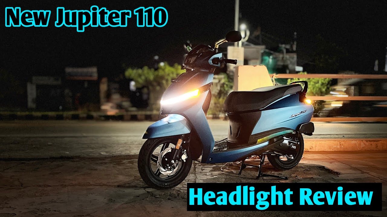 New TVS Jupiter 110 Headlight Review in Night|New TVS Jupiter 110 ...