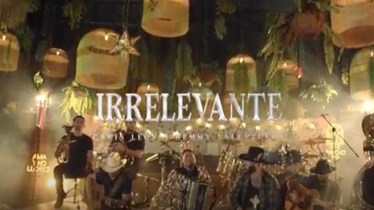 Irrelevante - Remmy Valenzuela, Carin Leon - YouTube