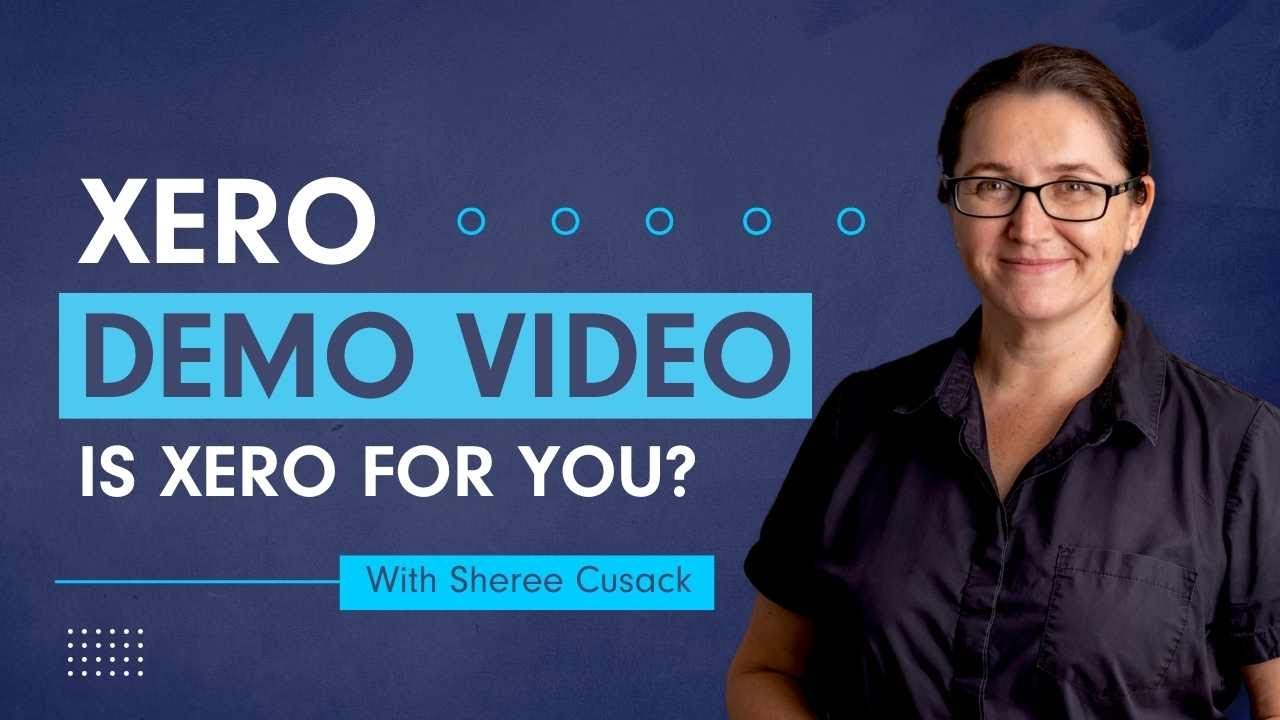 Xero Demonstration - How Xero can help you manage your business ...