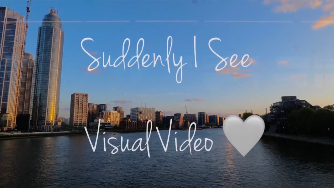 Suddenly I See 🤍 - YouTube