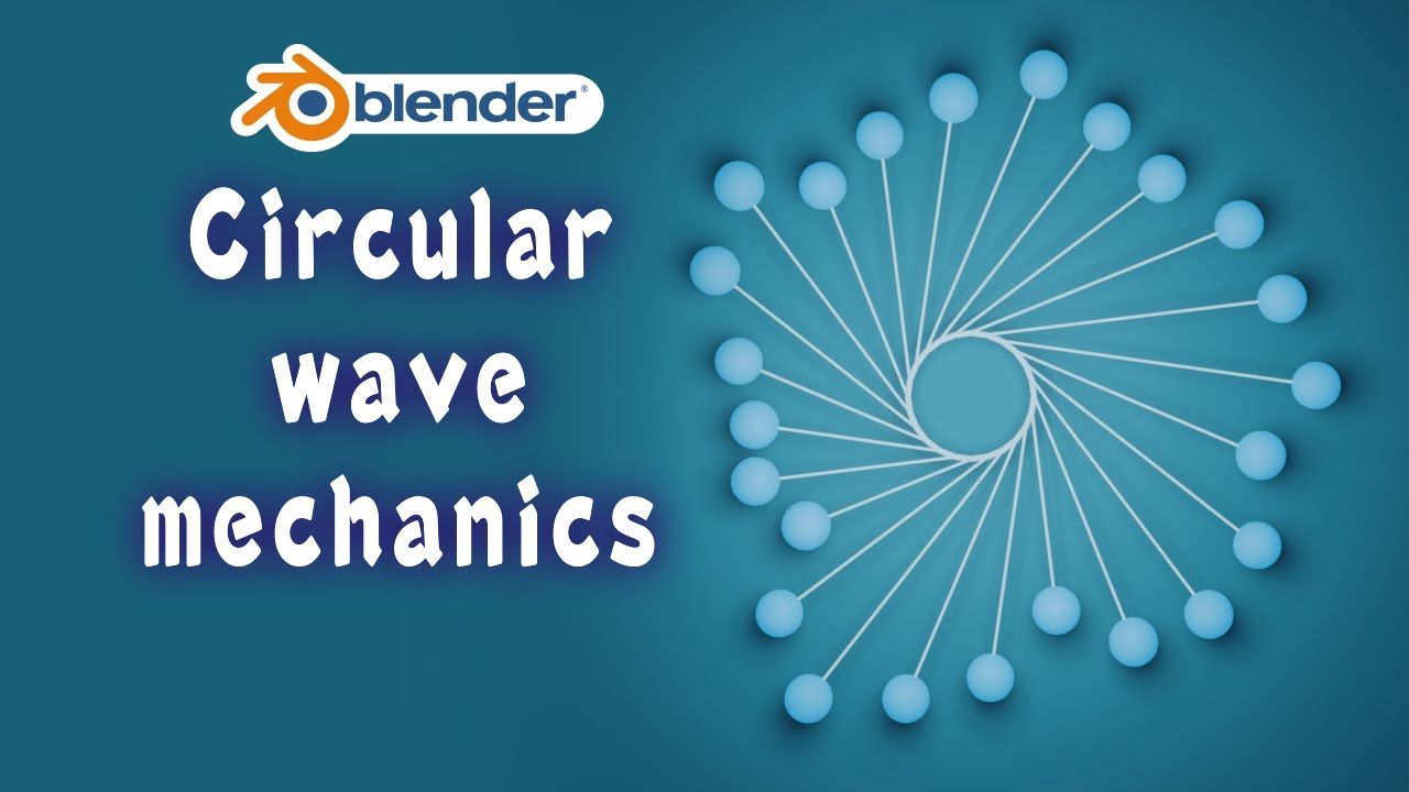 [Tut] Circular Wave Mechanics - blender animation nodes - YouTube