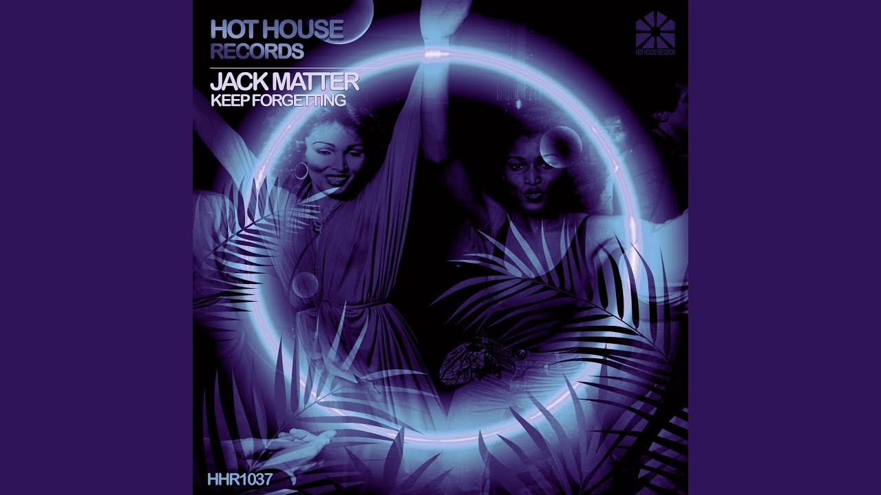 Keep Forgetting - YouTube