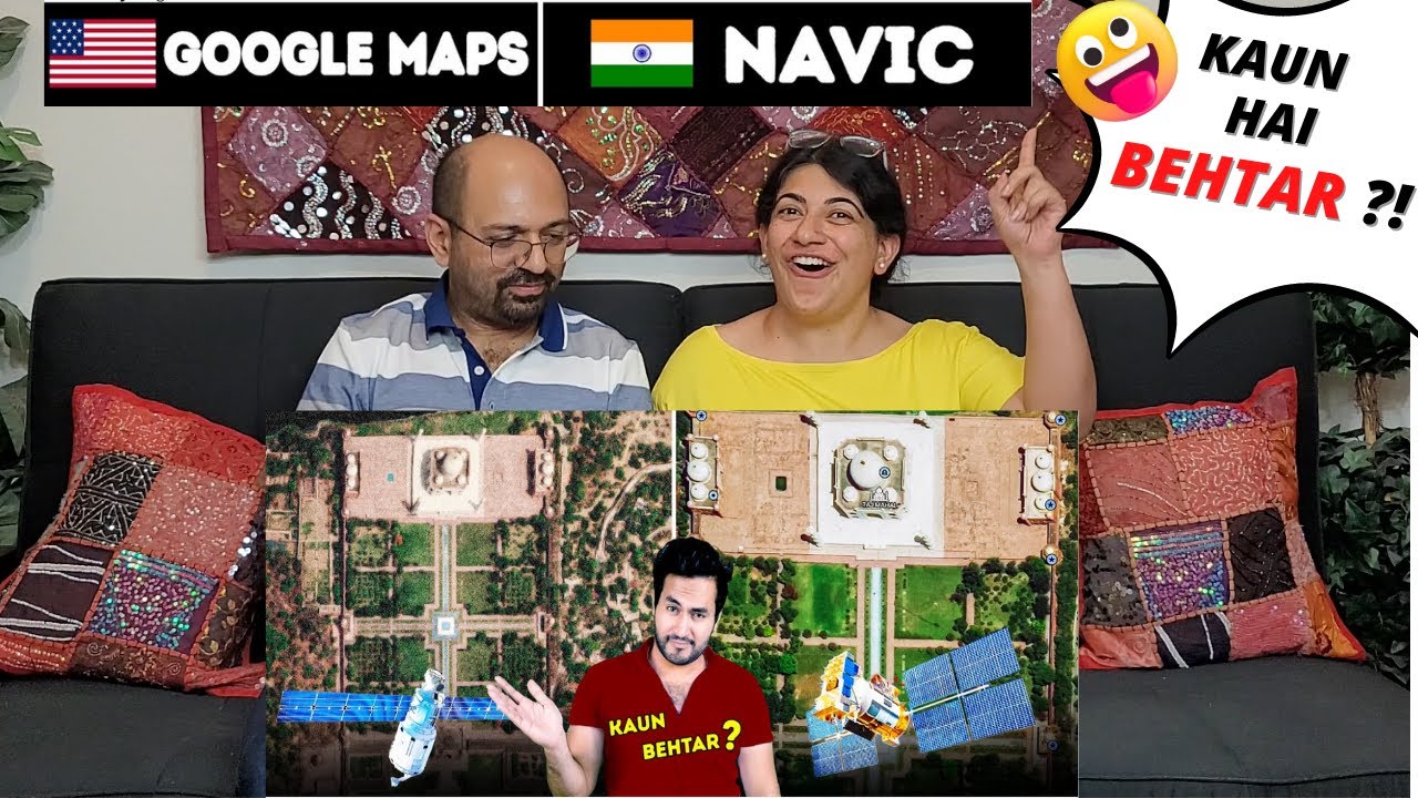 INDIA's NAVIC Map vs. GOOGLE MAPS | Which is Better? | Indian American Reactions ! - YouTube