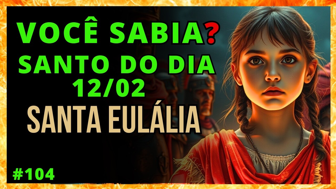 ️VOCÊ SABIA A HISTÓRIA MAIS CHOCANTE DE UMA SANTA! 🌹SANTA EULÁLIA🔥 ...