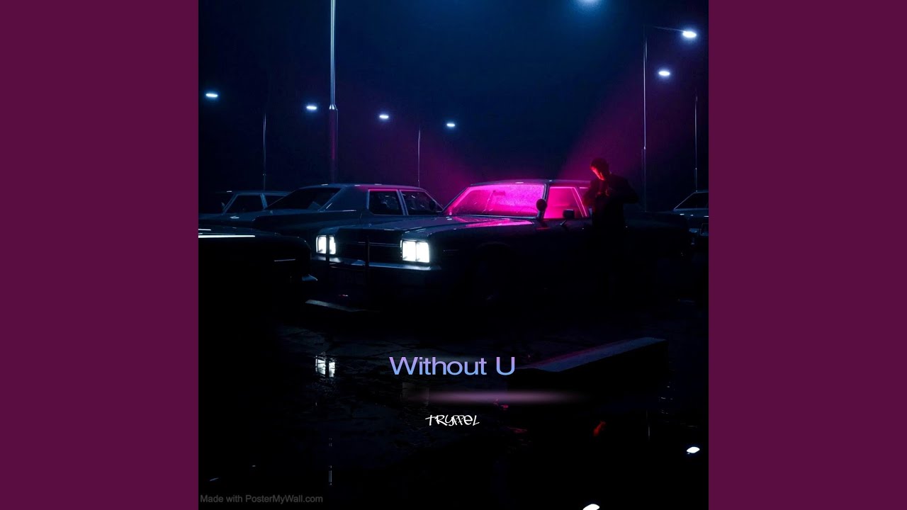 Without U - YouTube