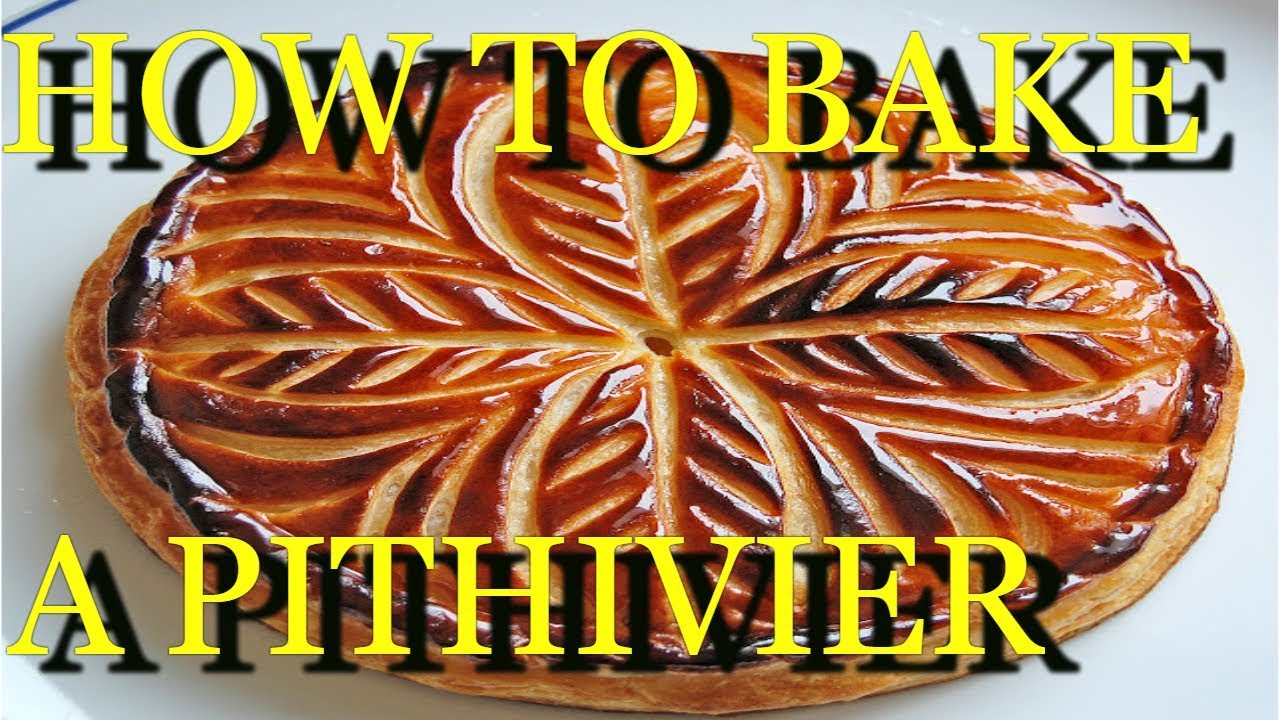 How to bake the perfect Pithivier or Galette des rois, Almond Tart ...