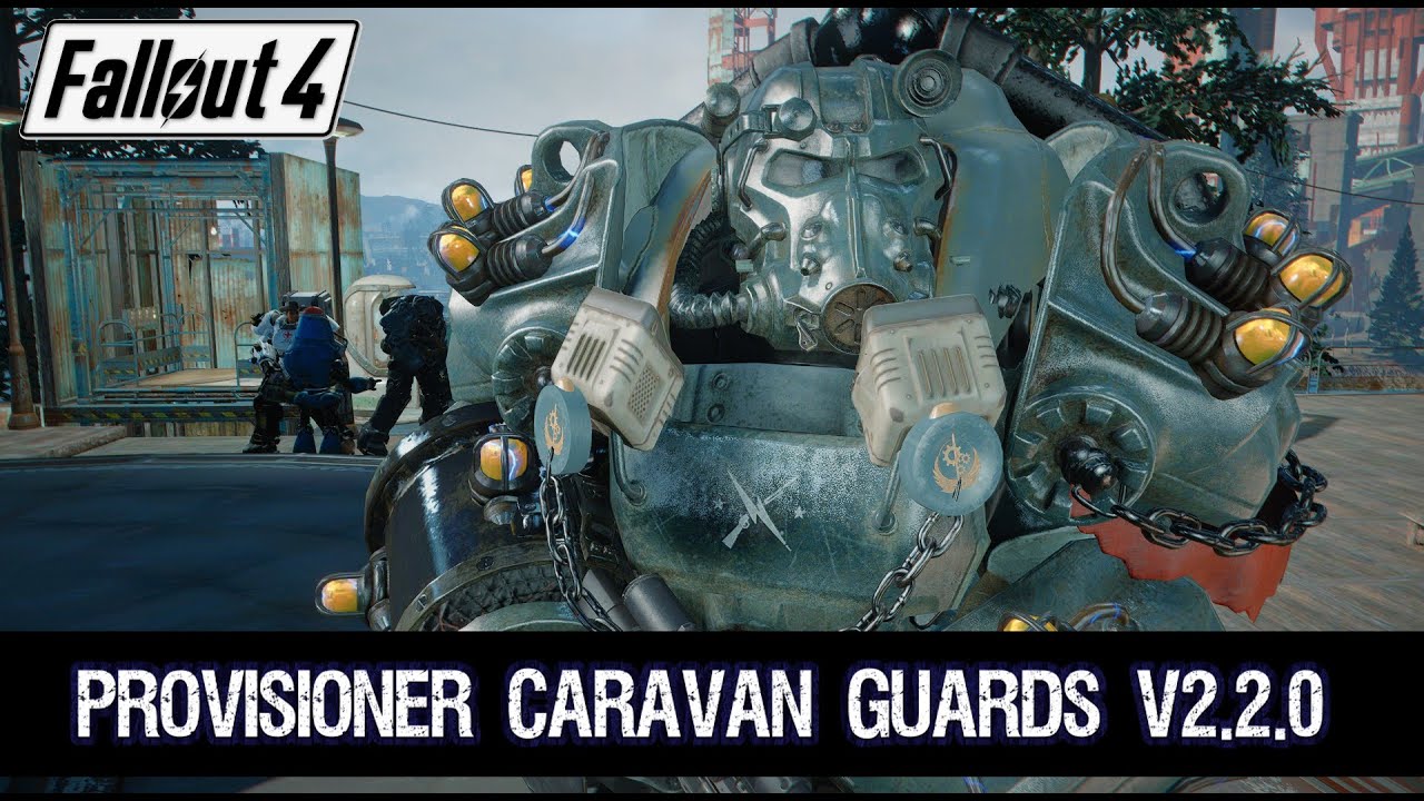 Fallout 4 - Provisioner caravan guards v2.2.0 - YouTube