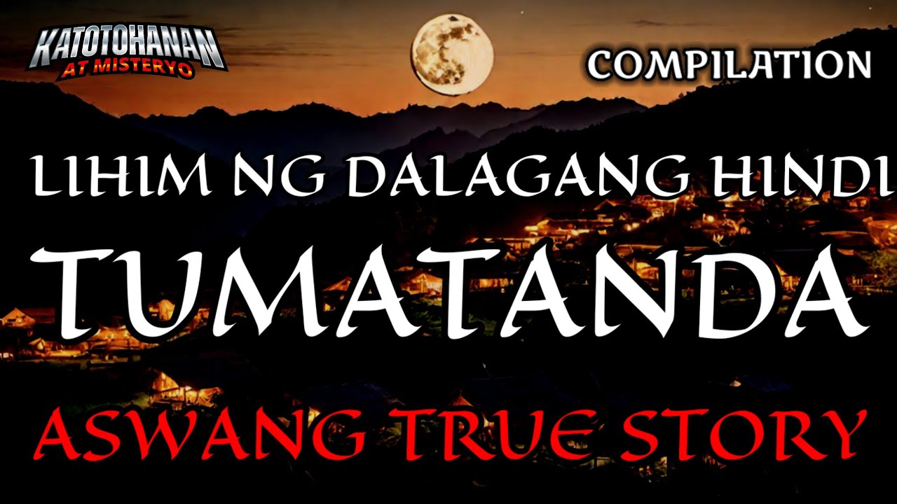 LIHIM NG DALAGANG ASWANG - Aswang True Story (Tagalog Horror Story ...