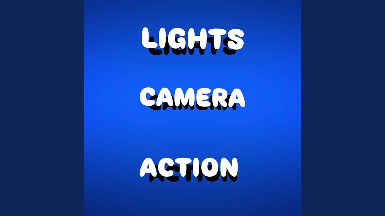 Lights Camera Action - YouTube