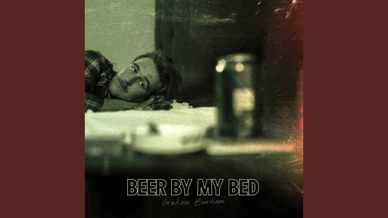 BEER BY MY BED - YouTube Music