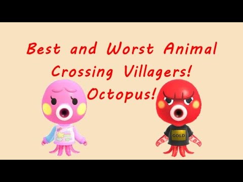 The Best and Worst Octopus villagers in Animal Crossing - YouTube
