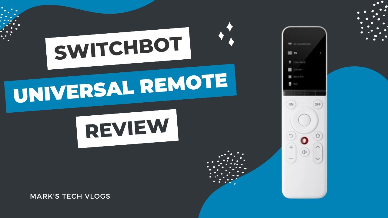 Switchbot Universal Remote Control Review - The Smartest Remote Ever ...