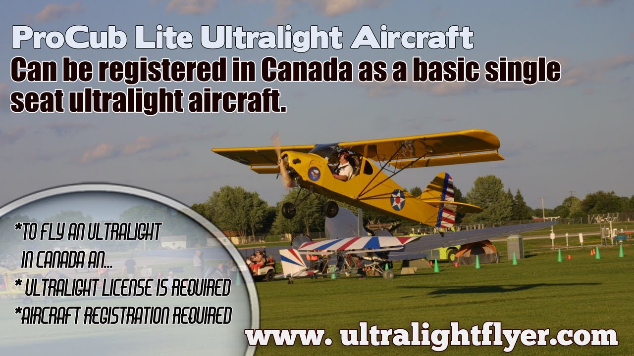 ProCub Lite, Canadian Single Seat Ultralight Aircraft - YouTube