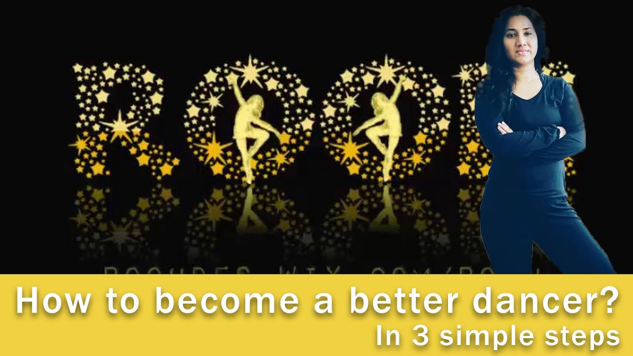 How to become a better dancer (3 Simple methods) - YouTube