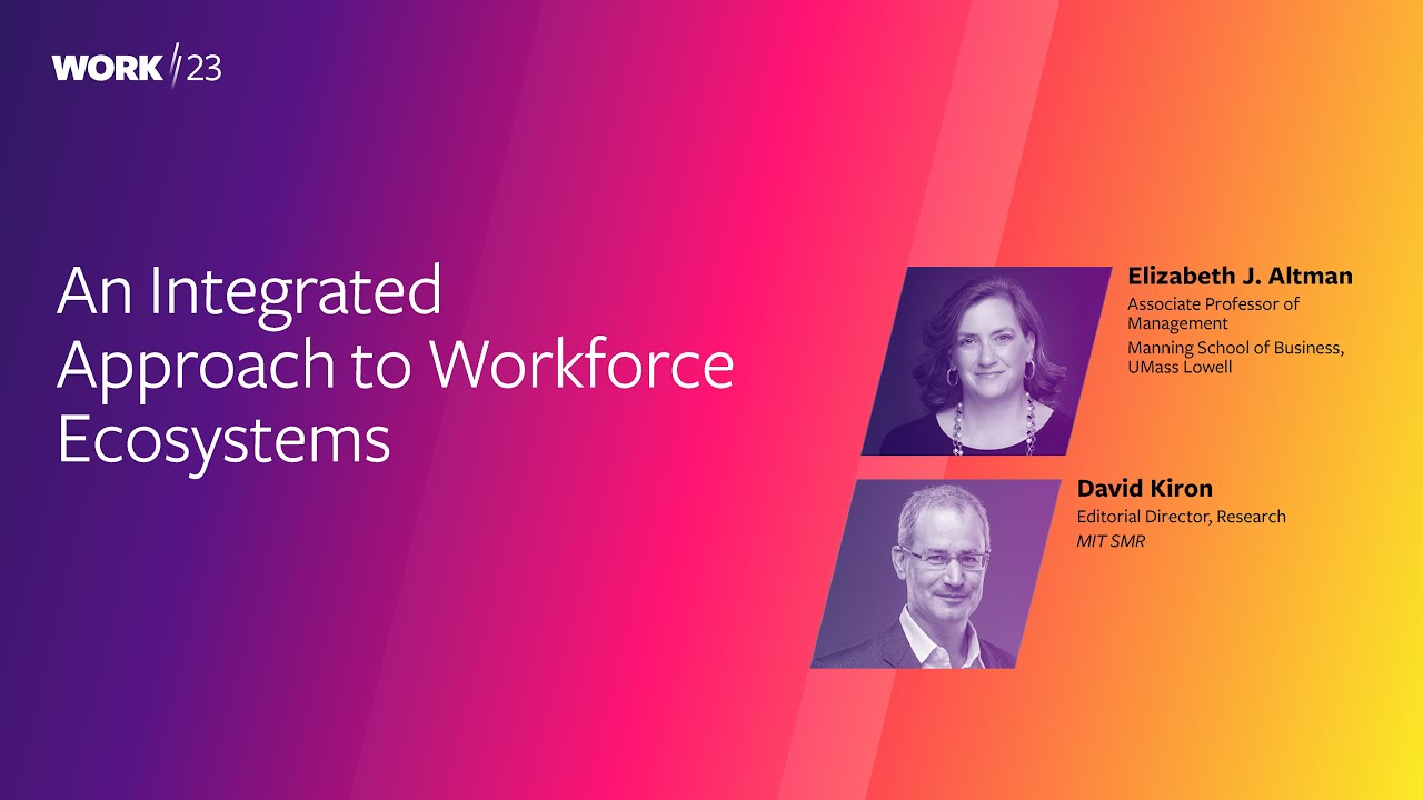 An Integrated Approach to Workforce Ecosystems - YouTube