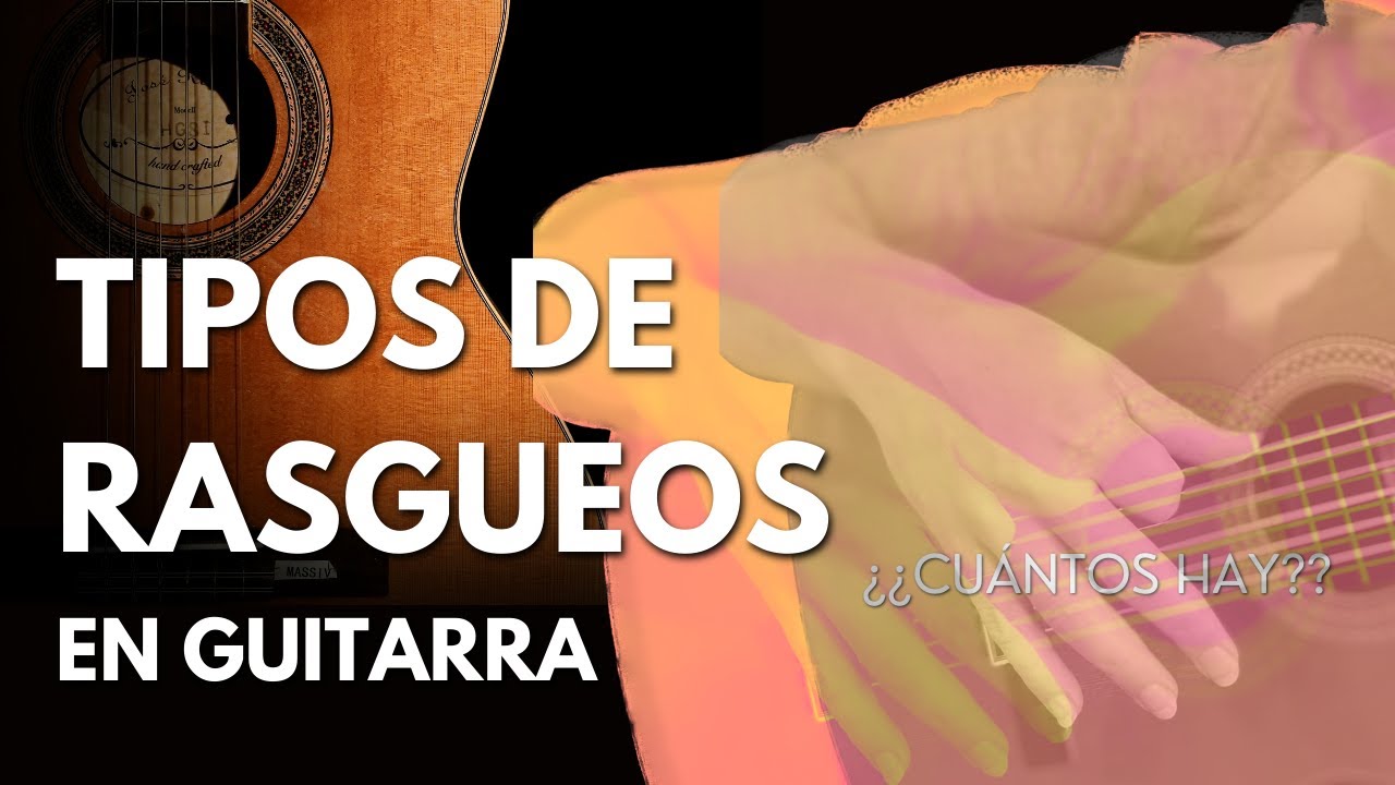 Tipos de RASGUEO flamenco para GUITARRA 💃 - YouTube