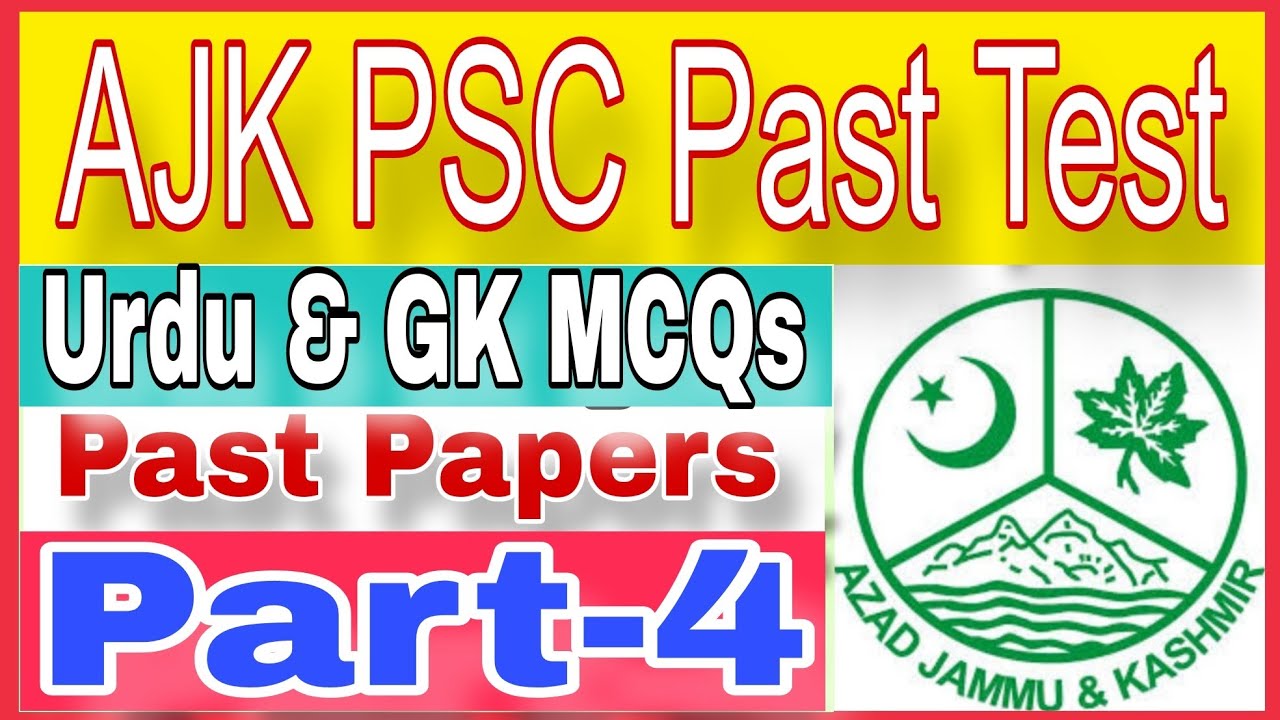 AJK PSC General Line Teacher Past Test Solution : AJK PSC Test ...