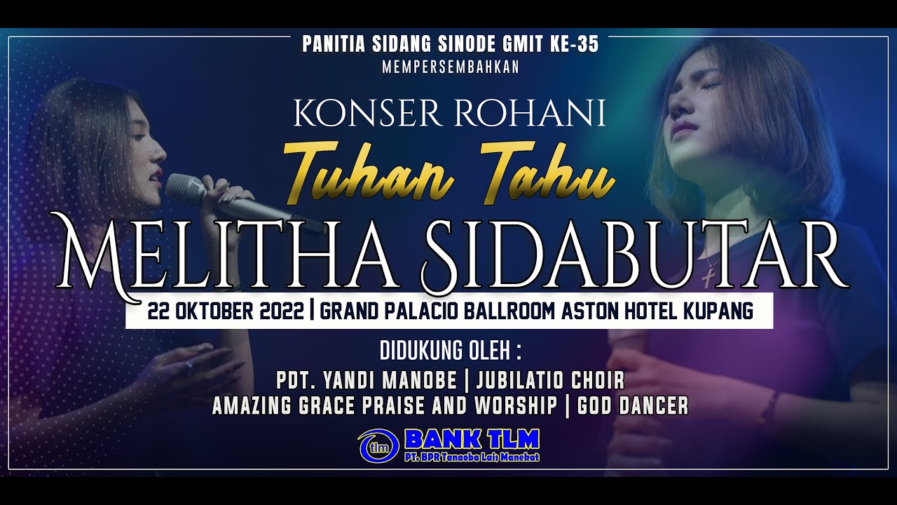 KONSER ROHANI MELITHA SIDABUTAR - BANK TLM - YouTube
