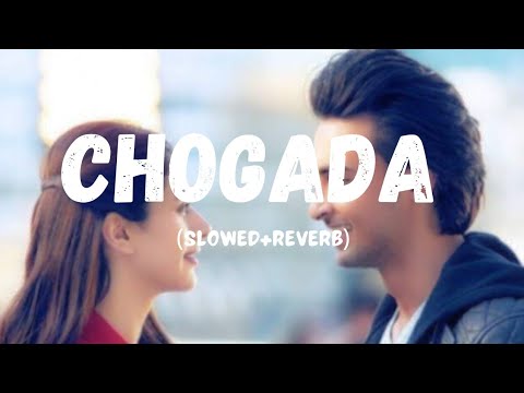 Chogada |Loveyatri| (Slowed+Reverb)#slowedandreverb - YouTube