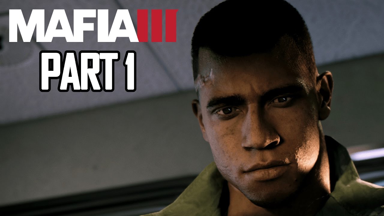 Mafia 3 Gameplay Walkthrough Part 1 - Lincoln Clay (PC Ultra) - YouTube
