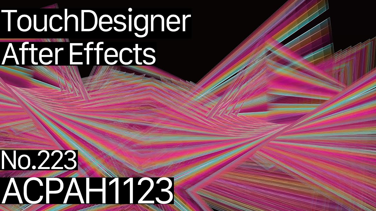 【Created in TouchDesigner & After Effects】ACPAH1123 - YouTube