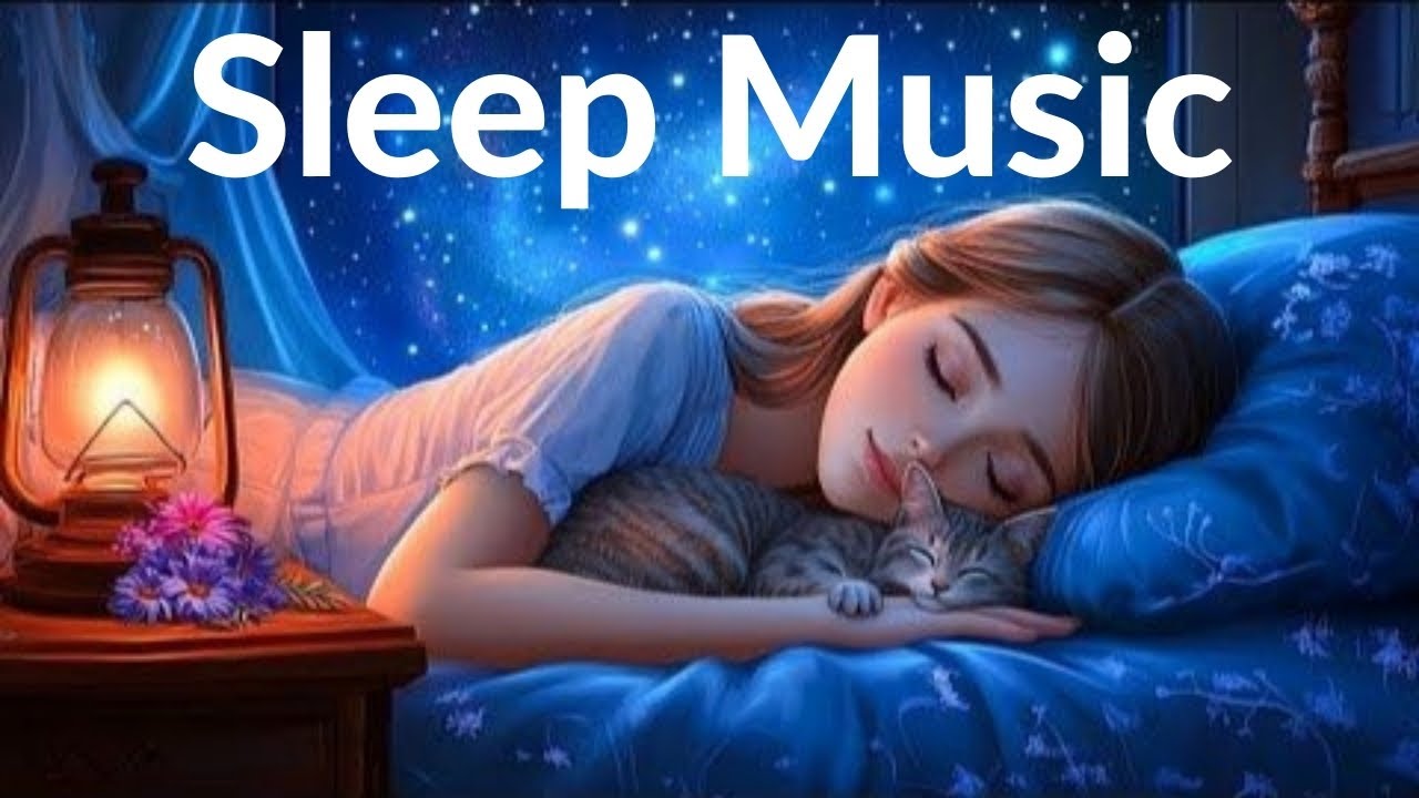 Deep Sleep Music, Sleep Music for Deep Relaxation, Perfect Sleep Music ...