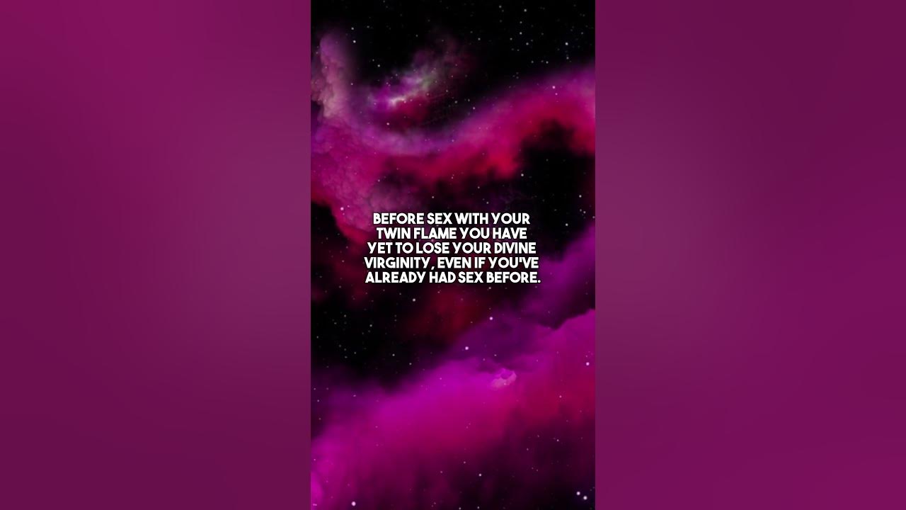 Twin Flame Sex And The Truth About Your Divine Virginity Youtube