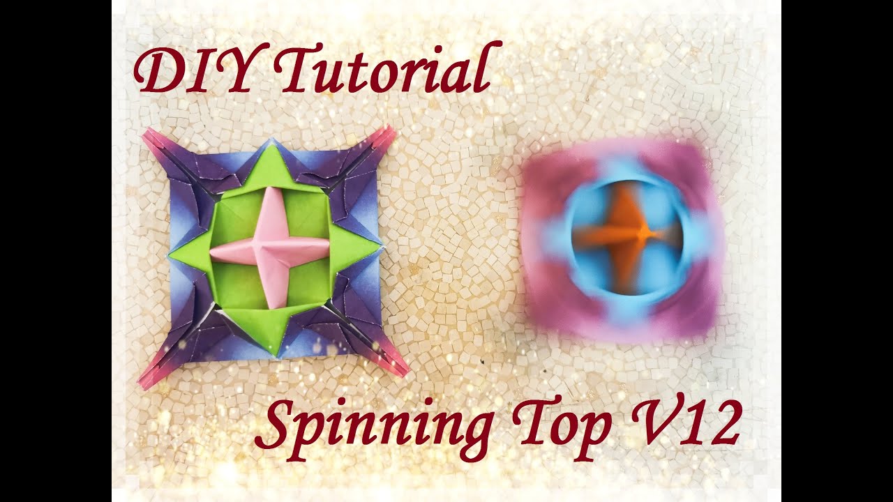 Origami Spinning Top - INSTRUCTION How to make an action origami ...