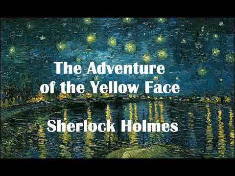 The Adventure of the Yellow Face - Audiobook SHERLOCK HOLMES - Full ...