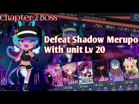 Defeat Shadow Merupo With Low Unit Level || Chapter 2 Main Story Boss ...