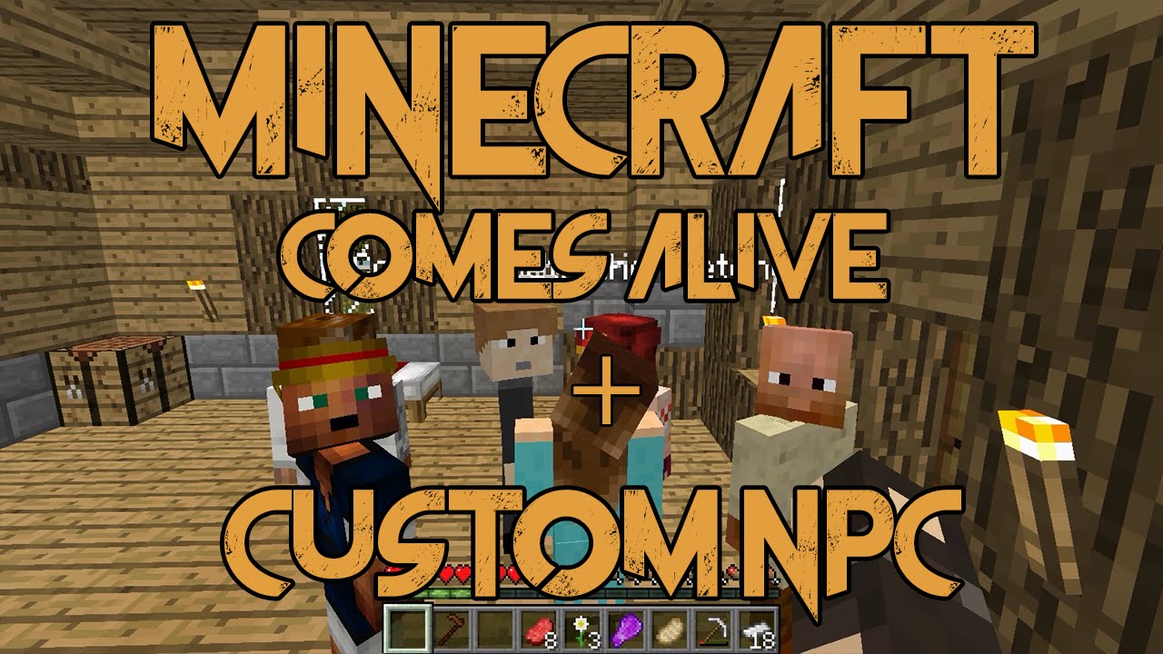 MINECRAFT COMES ALIVE + CUSTOM NPC | Episode 2 - INTRUDERS - YouTube
