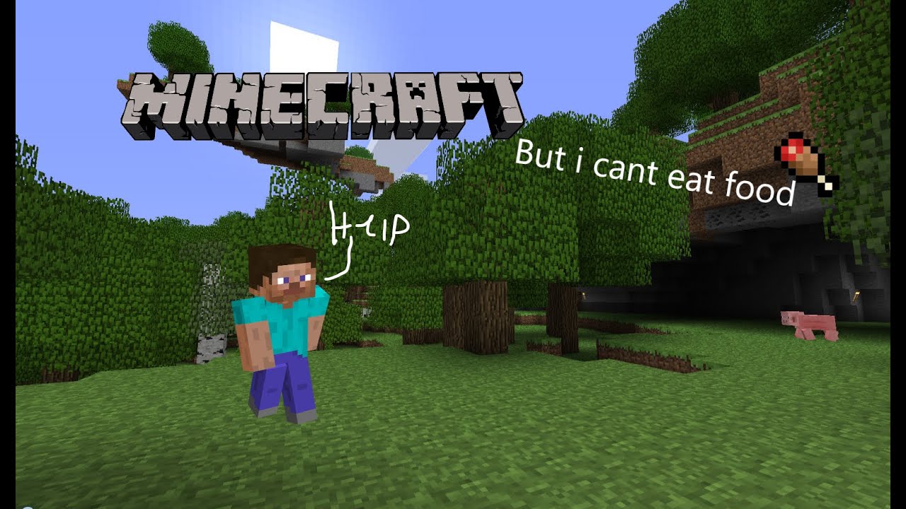 Minecraft but without eating food s1epi1 - YouTube
