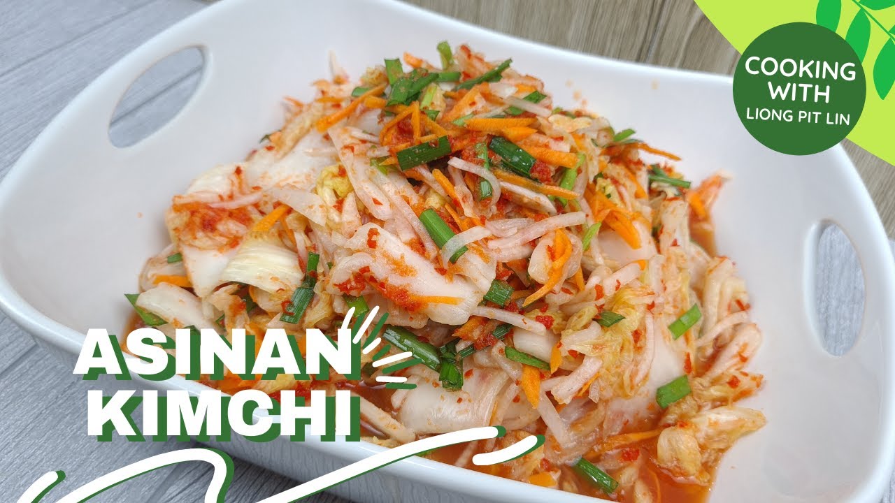 Asinan Kimchi | Cooking with Liong Pit Lin - YouTube