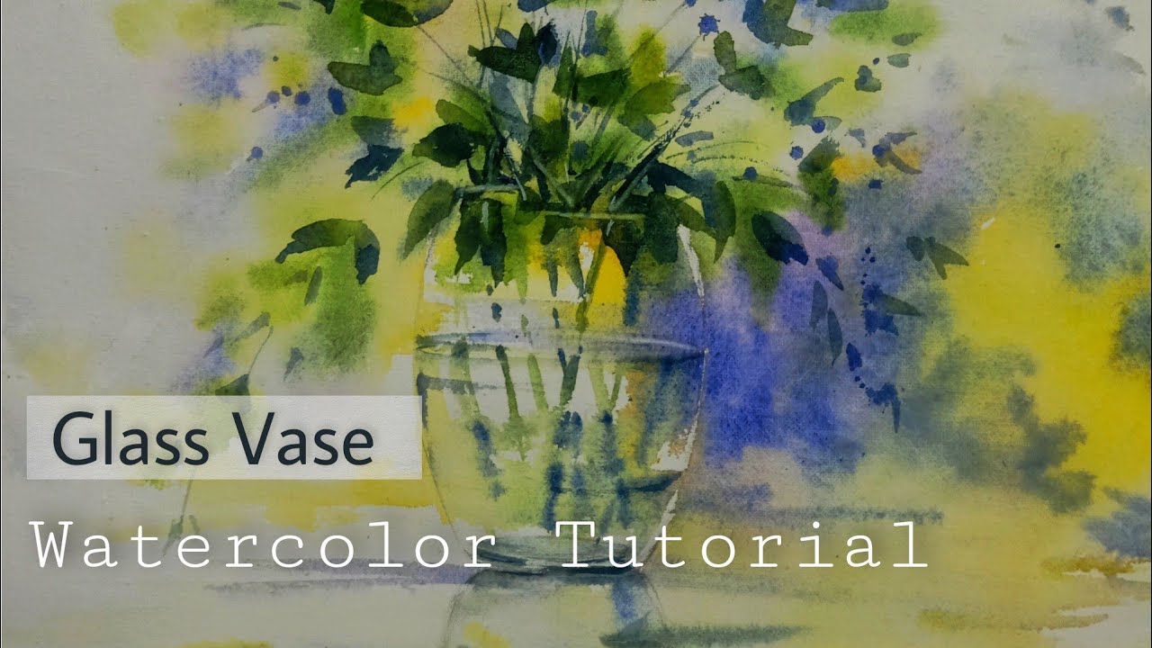 Watercolor Painting- Easy glass Vase and Flowers for beginners - YouTube