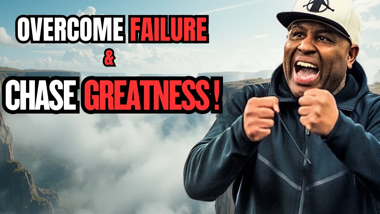 Chasing Greatness How to Overcome Failure & Achieve Success ...