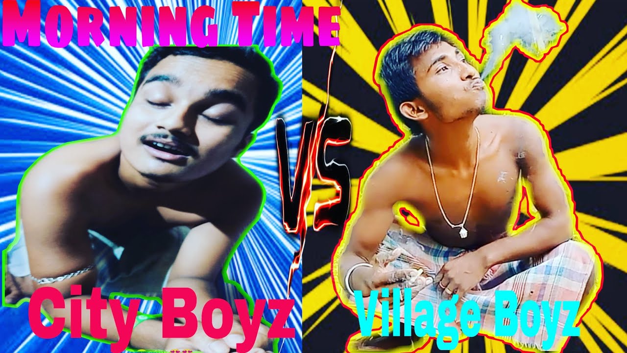 Morning Time City Boyz vs Village Boyz funny comedy video//stand up comedy by Village Boyz - YouTube