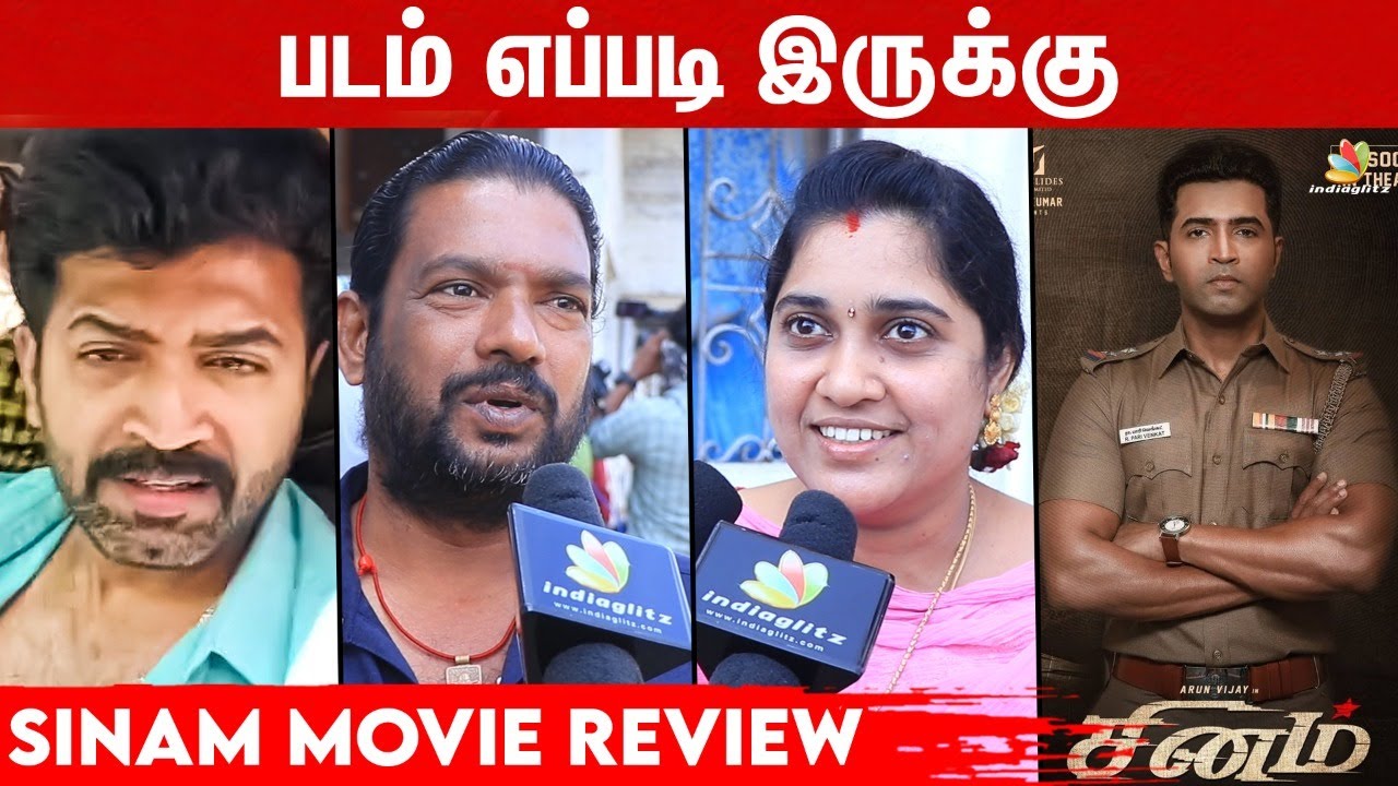 Sinam Movie Public Review | Arun Vijay, Palak Lalwani | G. N. R ...