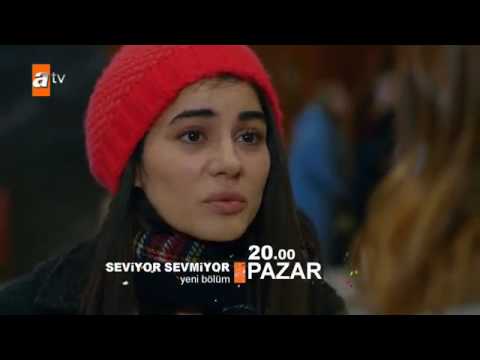 Seviyor Sevmiyor 21. Bölüm 3. Fragmanı - atv